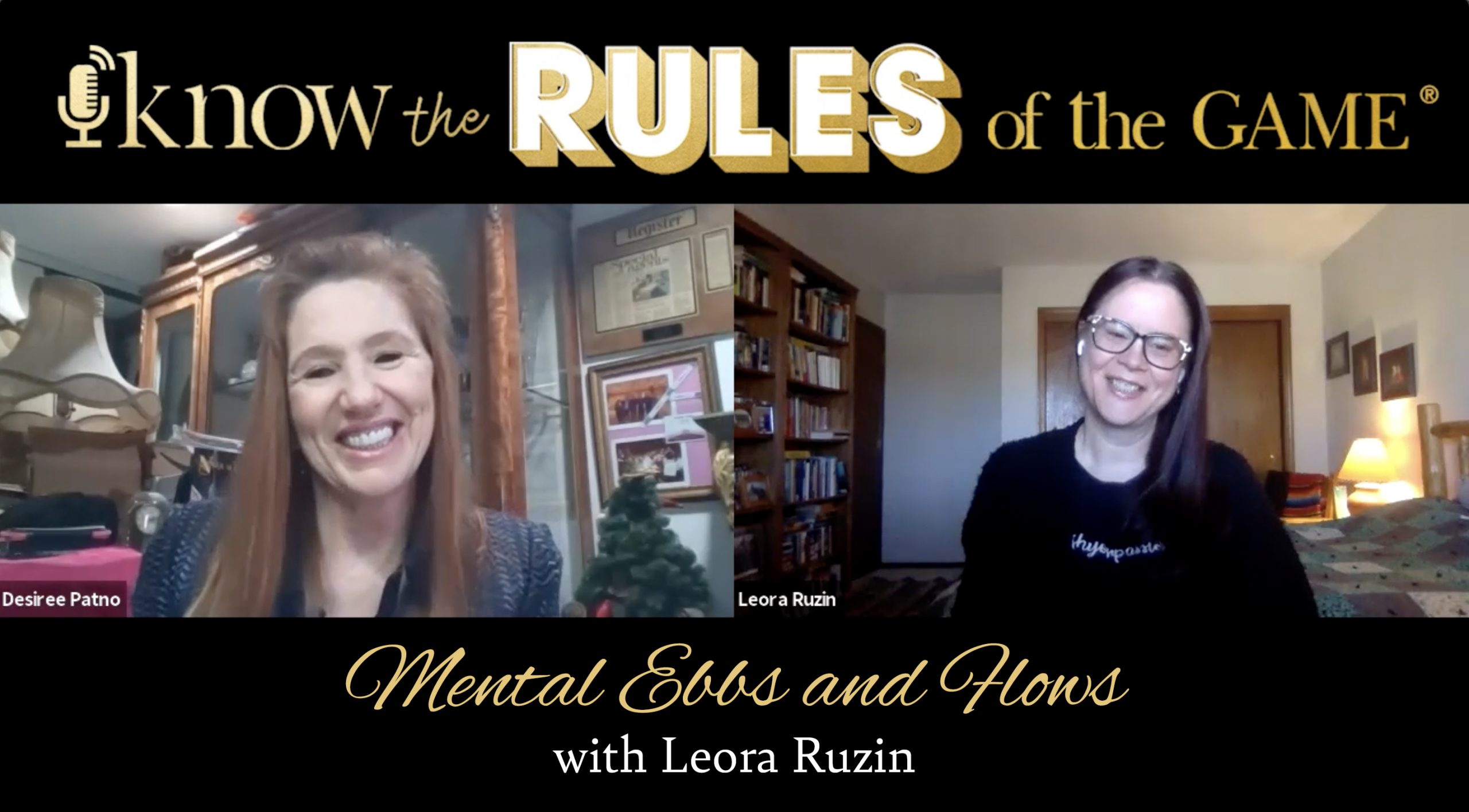 Know the Rules of the Game: Mental Ebbs and Flows with Leora Ruzin - NAWRB
